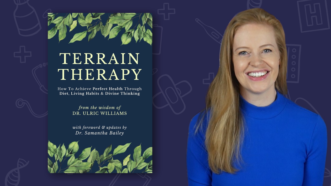 Terrain Therapy - Dr Sam Bailey