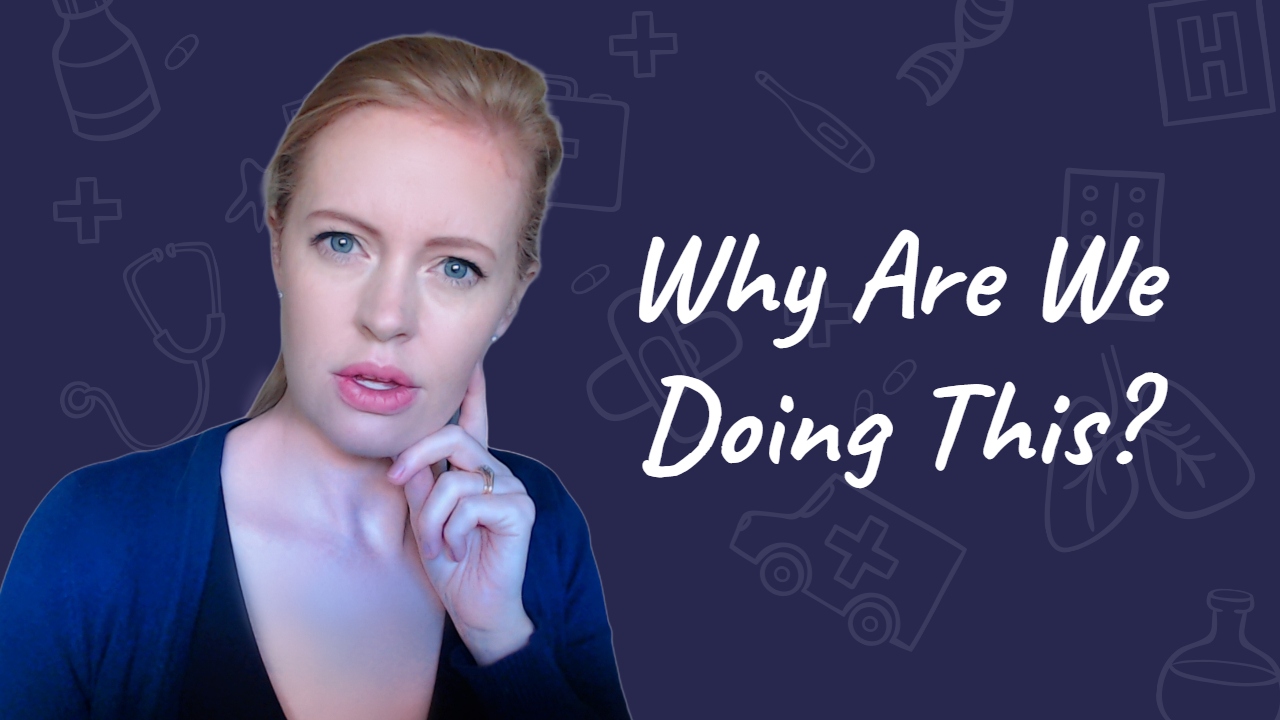 Why Are We Doing This? – Dr Sam Bailey